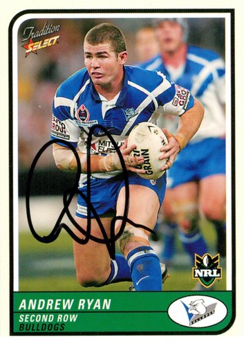 Signed 2005 CANTERBURY BULLDOGS NRL Card ANDREW RYAN | eBay
