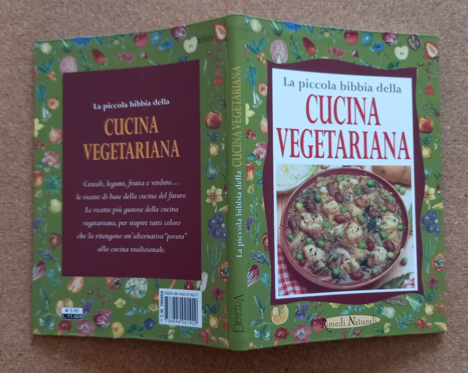 LIBRO Ricette LA PICCOLA BIBBIA DELLA CUCINA VEGETARIANA Pedrotti 2001 ...