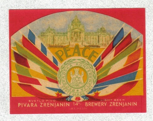 Beer label - former Yugoslavia - "Peace Beer" - Pivara Zrenjanin | eBay