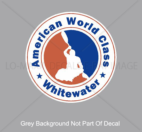 American World Class Whitewater Kayaking River Sports Boating Vinyl ...