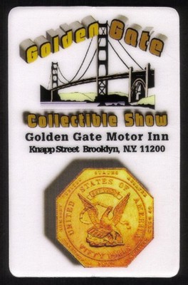 5m Golden Gate Collectible Show (Brooklyn NY. 12/96) $50. Gold Coin ...