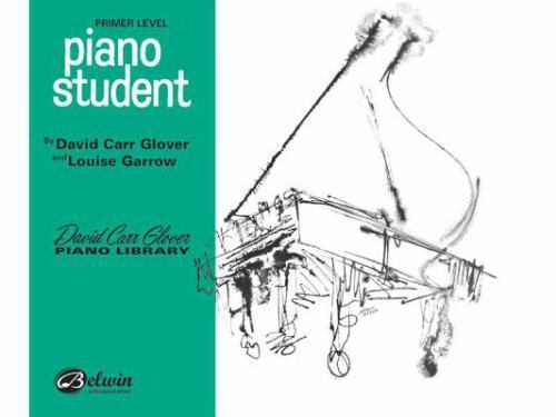 Piano Student: Primer by Glover, David Carr; Garrow, Louise ...
