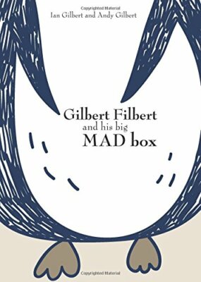 Gilbert Filbert and his big MAD box by Andy Gilbert Book The Fast Free ...
