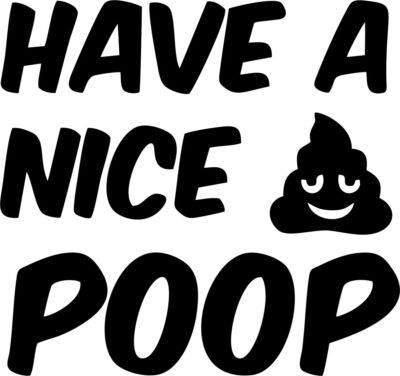 Have a nice poop-Funny-Sticker-Decals-Car-Wall-Mirror-Window-140mm ...