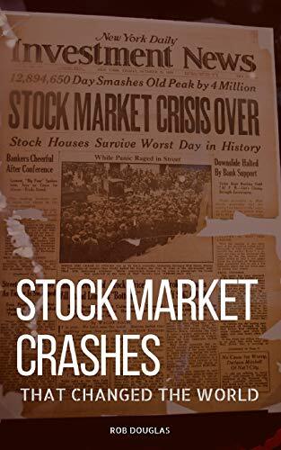 STOCK MARKET CRASHES THAT CHANGED THE WORLD: The Stock Market Crashes ...
