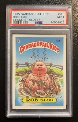1985 Garbage Pail Kids OS2 Rob Slob 52b PSA 9 MINT-NICE GLOSSY CARD ...