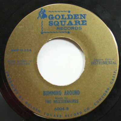 Country 45 The Westernaires - Bumming Around / Bumming Around On Golden ...