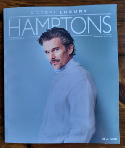 HAMPTONS Magazine Vol 47 #10 ETHAN HAWKE Cover FALL ISSUE 2025 Brand ...