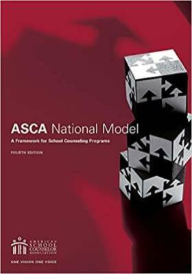 The ASCA National Model: A Framework for School Counseling Programs ...