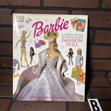Barbie a Visual Guide to The Ultimate Fashion Doll Paperback ...