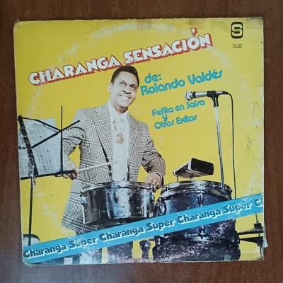 Charanga Sensacion De Rolando Valdes [1981] Vinyl LP Danzon Bolero ...