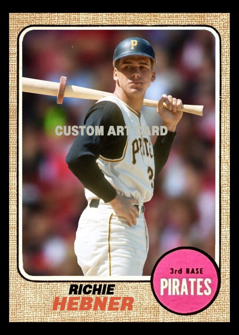 Richie Hebner Pittsburgh Pirates 1968 Style Custom Baseball Art Card | eBay