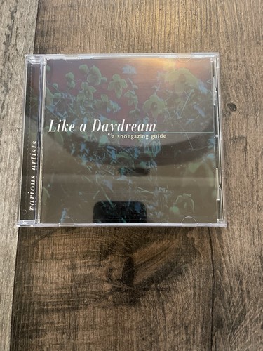Various Like a Daydream (A Shoegazing Guide ) 2006 CD Ride Lush ...