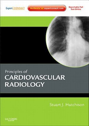 Principles of Cardiovascular Imaging Ser.: Principles of Cardiovascular ...