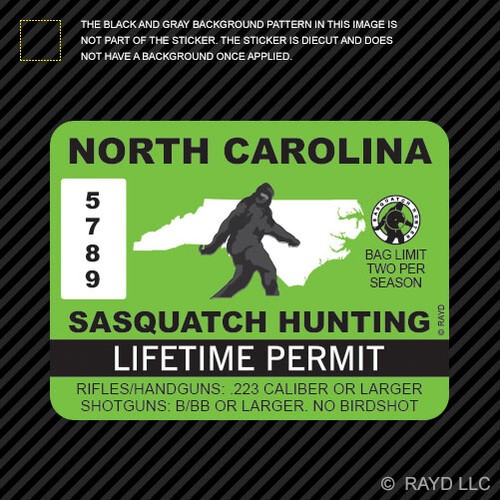 North Carolina Sasquatch Hunting Permit Sticker Die Cut Decal Bigfoot ...