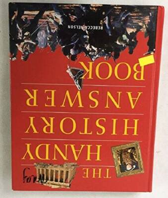 The Handy History Answer Book - Hardcover By Rebecca (ed) Nelson - GOOD ...