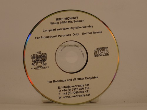 MIKE MONDAY WINTER 04/05 MIX SESSION (590) Promo CD Album OVEN READY ...