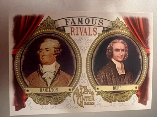 2022 Topps Allen & Ginter - Famous Rivals - Alexander Hamilton Aaron ...