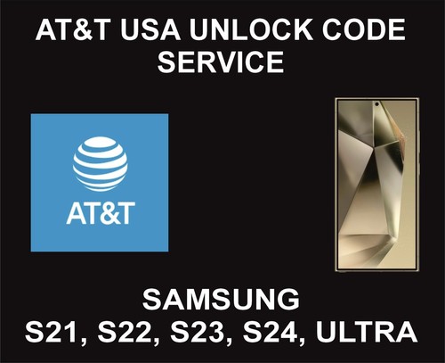 AT&T USA, Unlock Code, S21, S22, S23, S24, Plus, Ultra, 5G | eBay