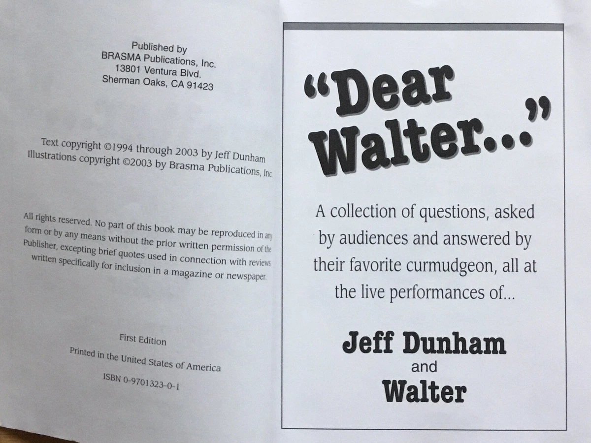 Walter Jeff Dunham Quotes