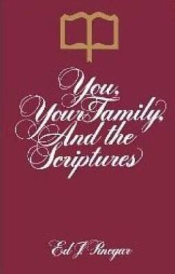 You, your family and the scriptures - Paperback By Pinegar, Ed J - VERY ...