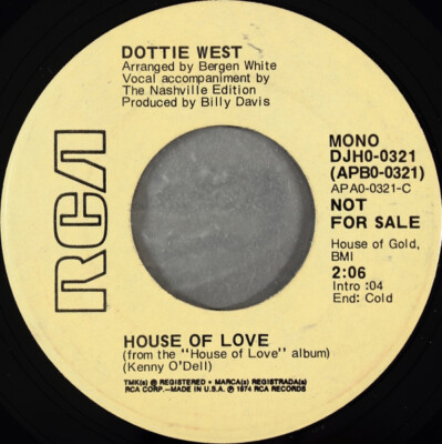 Dottie West - House Of Love 1974 7", Single, Mono, Promo RCA DJH0-0321 ...