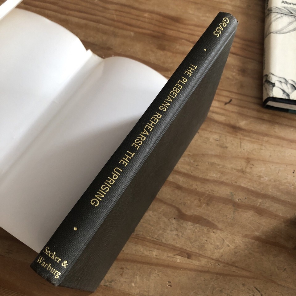 The Plebeians Rehearse The Uprising by Gunter Grass 1967 UK 1st/1st ...