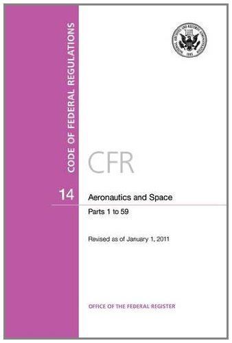Code of Federal Regulations, Title 14, Aeronautics and Space | eBay