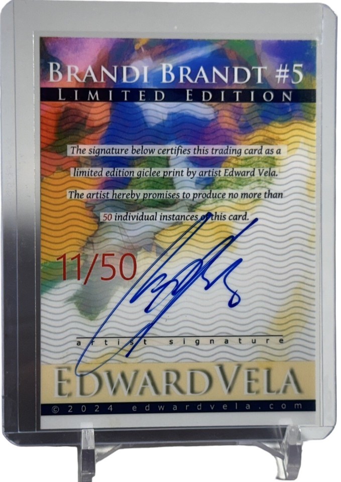 Brandi Brandt Limited Edition Edward Vela Autograph Art Card No. 5 #11/ ...