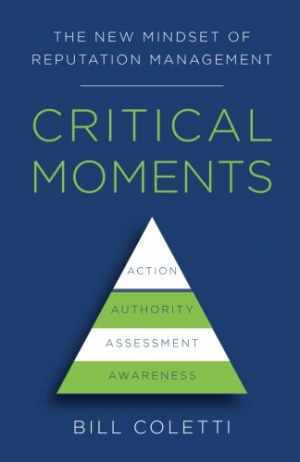 Critical Moments: The New Mindset of - Paperback, by Coletti Bill ...