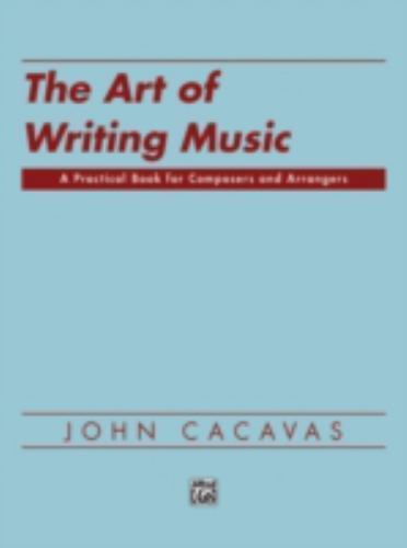 Art of Writing Music : Softcover Book by John Cacavas (1993, Trade ...