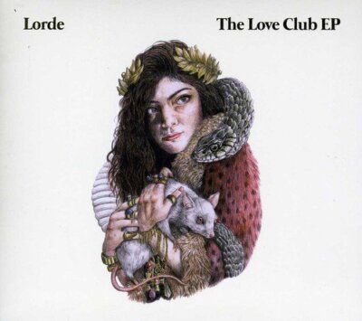 Lorde - Love Club (Ep) - Lorde CD GQVG The Cheap Fast Free Post ...