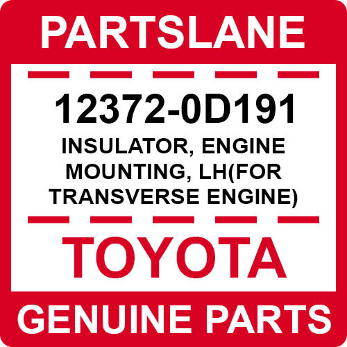 12372-0D191 Toyota OEM Genuine INSULATOR, ENGINE MOUNTING, LH ...