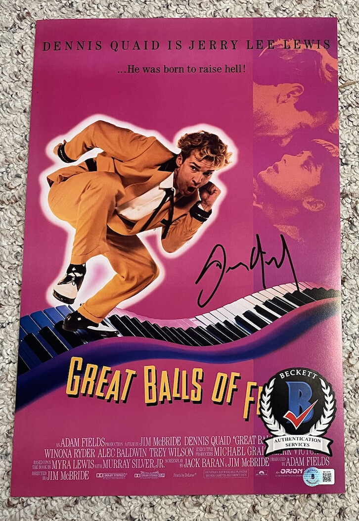 DENNIS QUAID SIGNED GREAT BALLS OF FIRE 11X17 MOVIE POSTER ACTOR ...