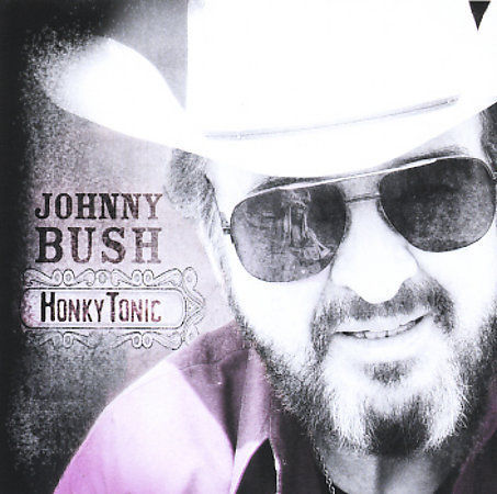 Honkytonic by Johnny Bush (CD, Sep-2004, BGM Music Media) for sale ...