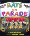 Bats on Parade - Hardcover By Appelt, Kathi - GOOD 9780688156657| eBay