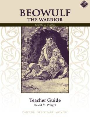 Beowulf Teacher Guide: The Warrior - Paperback By Wright, David M ...
