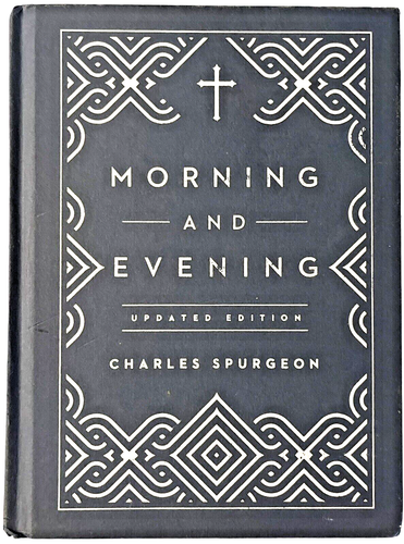 Morning and Evening by Charles Spurgeon HARDCOVER BOOK - Updated ...