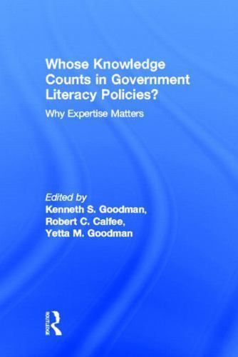 Whose Knowledge Counts in Government Literacy Policies? : Why Expertise ...
