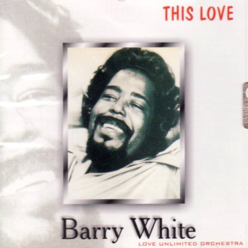 This Love by Barry White & the Love Unlimit [Audio CD] NEUF ...