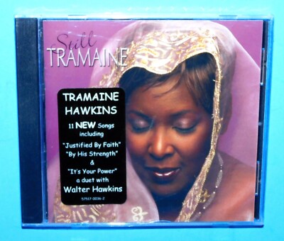TRAMAINE HAWKINS -STILL TRAMAINE---2000 GOSPO CENTIC GOSPEL CD BRAND ...
