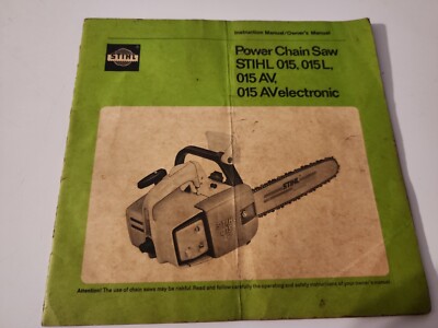 Stihl Chain Saw 015 015l 015 Av Owners Manual | eBay