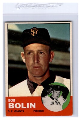 1963 Topps #106 Bob Bolin - SF Giants | eBay
