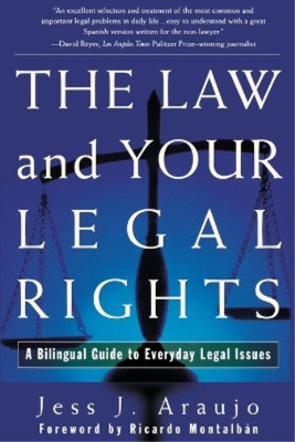 Jes us J Araujo The Law and Your Legal Rights (Poche) | eBay