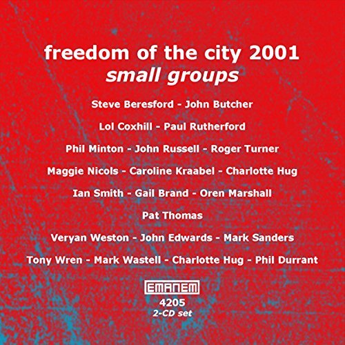 Freedom of the City 2001 Small Groups (2CD) - Various CD OJVG The Cheap ...