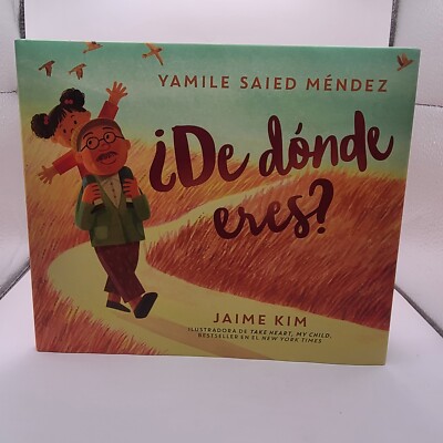 ¿De Dónde Eres? : Where Are You from? Spanish Edition Yamile Saie First ...