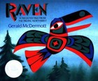 Raven: A Trickster Tale from the Pacific Northwest Gerald McDermott ...