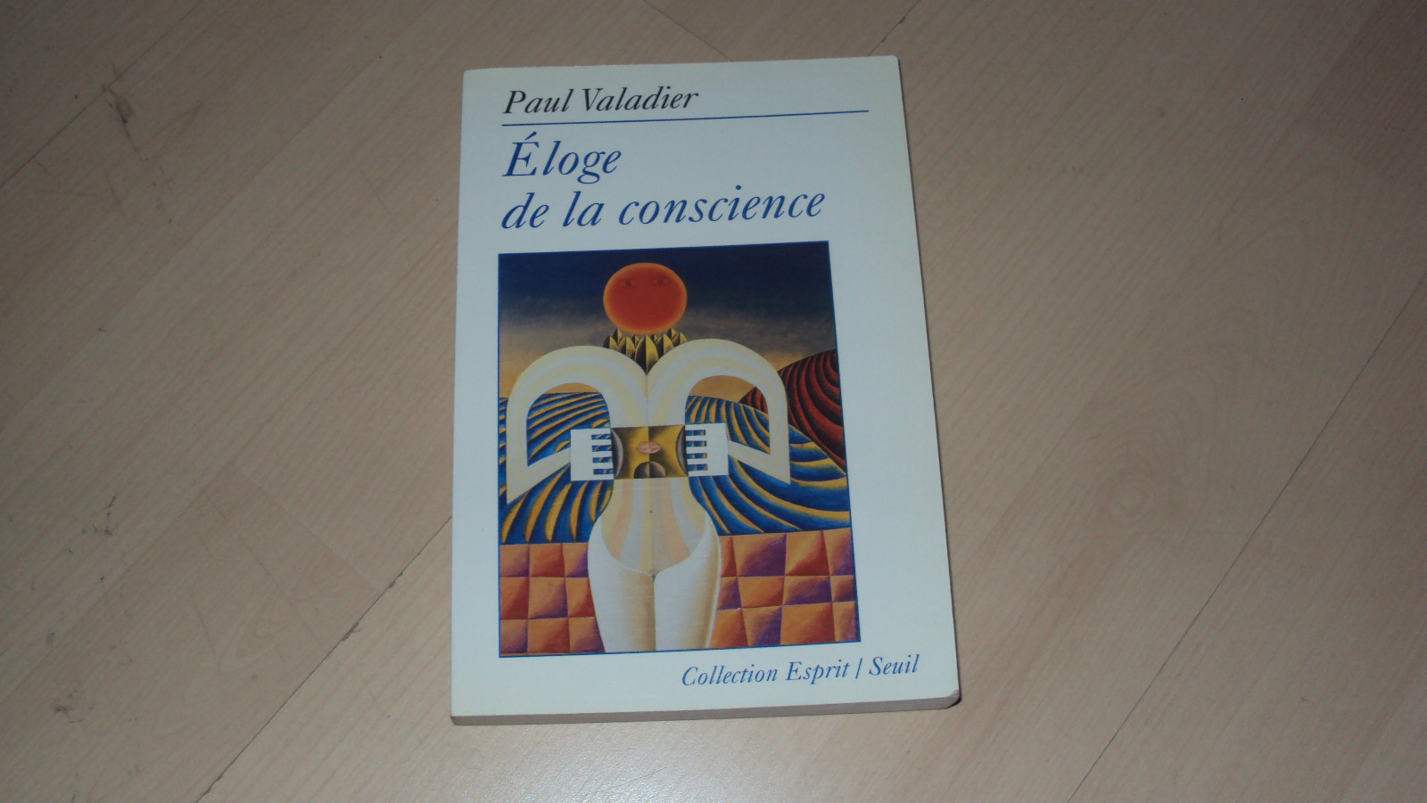 livre ELOGE DE LA CONSCIENCE par Paul Valadier | eBay