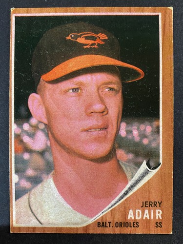 Jerry Adair 1962 Topps Baseball Baltimore Orioles #449 | eBay