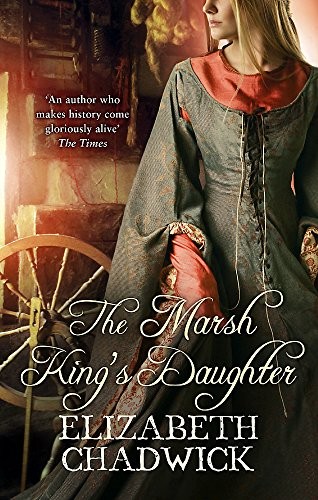 The Marsh King's Daughter, Elizabeth Chadwick | eBay
